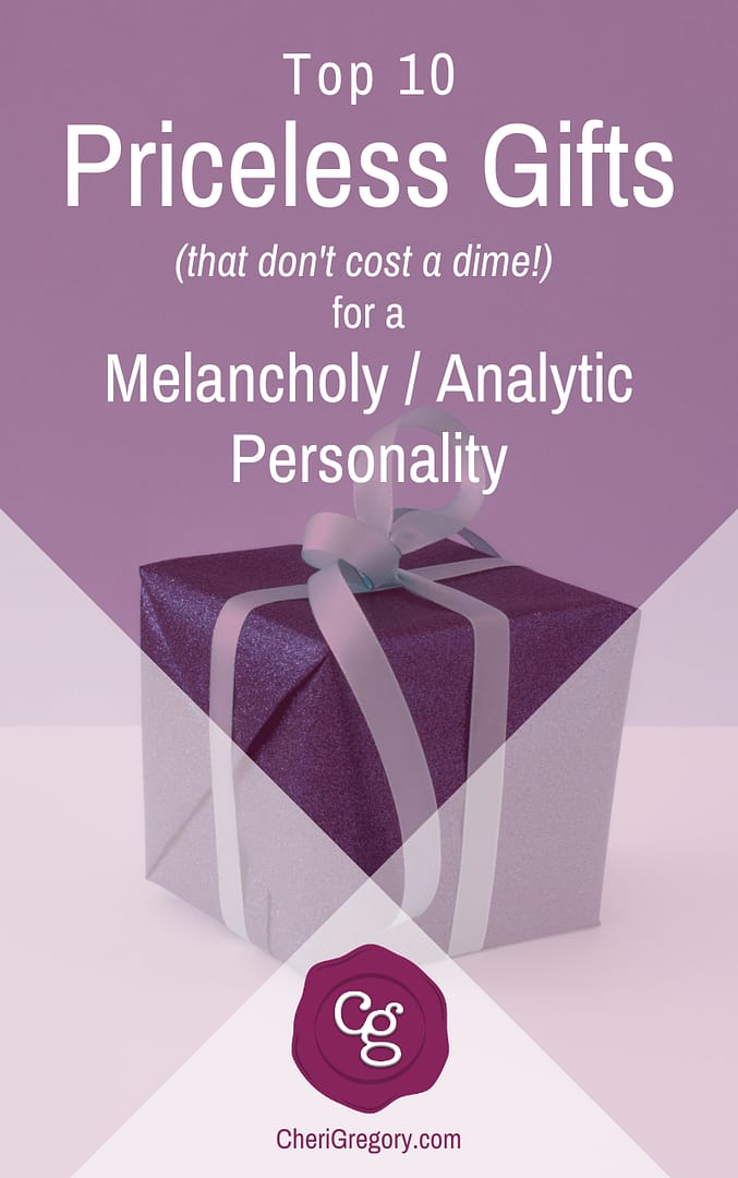 Top 10 Priceless Gifts (that don't cost a dime!) for a Melancholy ...