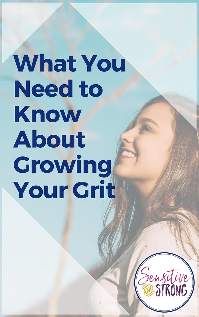 The One Thing You Need to Know About Growing Your Grit