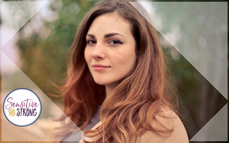 What You Need to Know About Highly Sensitive People